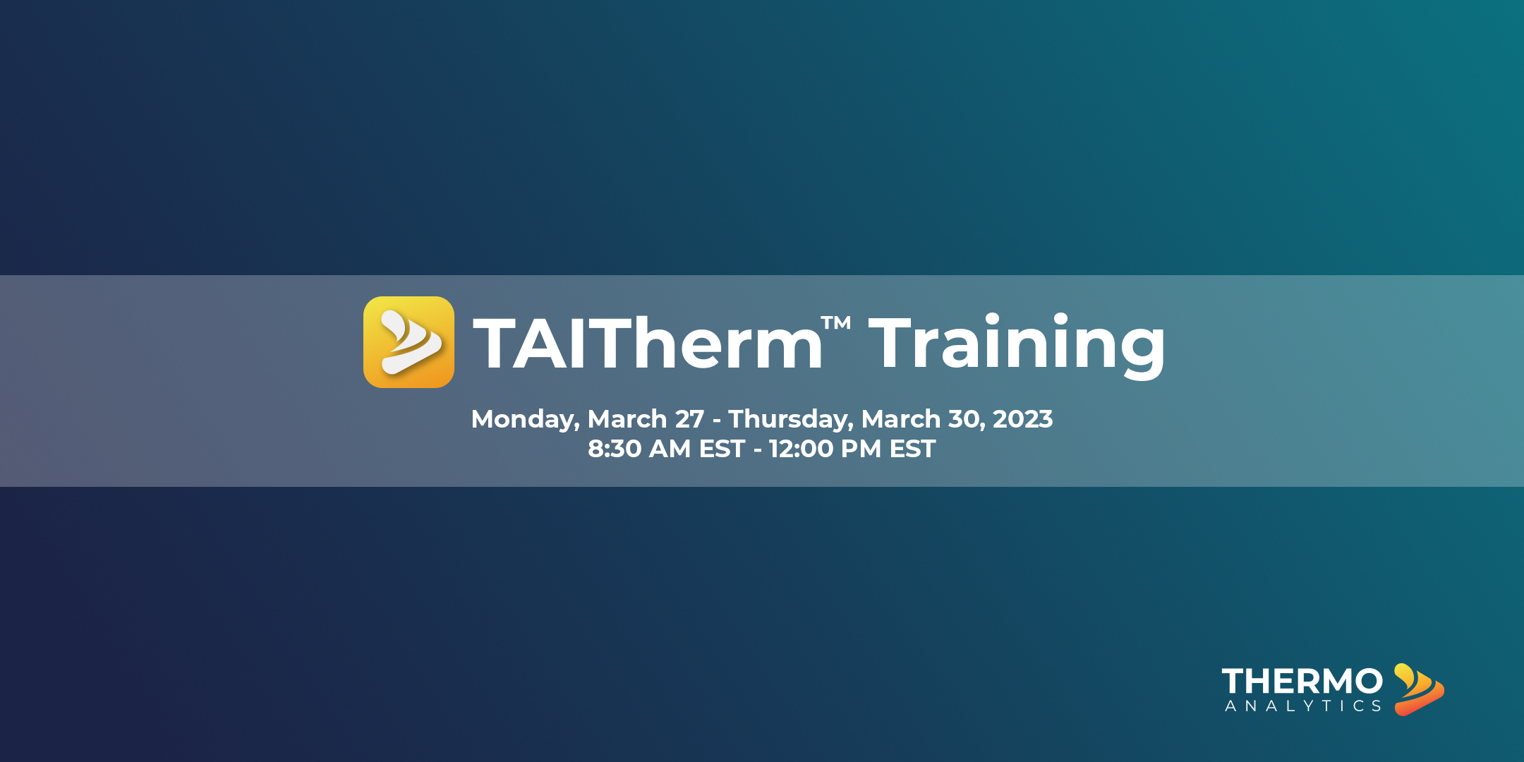 TAITherm Training (March 2023) | ThermoAnalytics